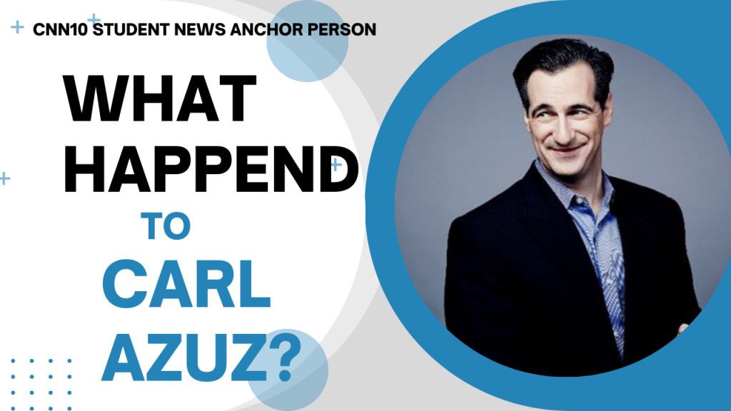 What Happened to Carl Azuz? | New Host Takes the Reins